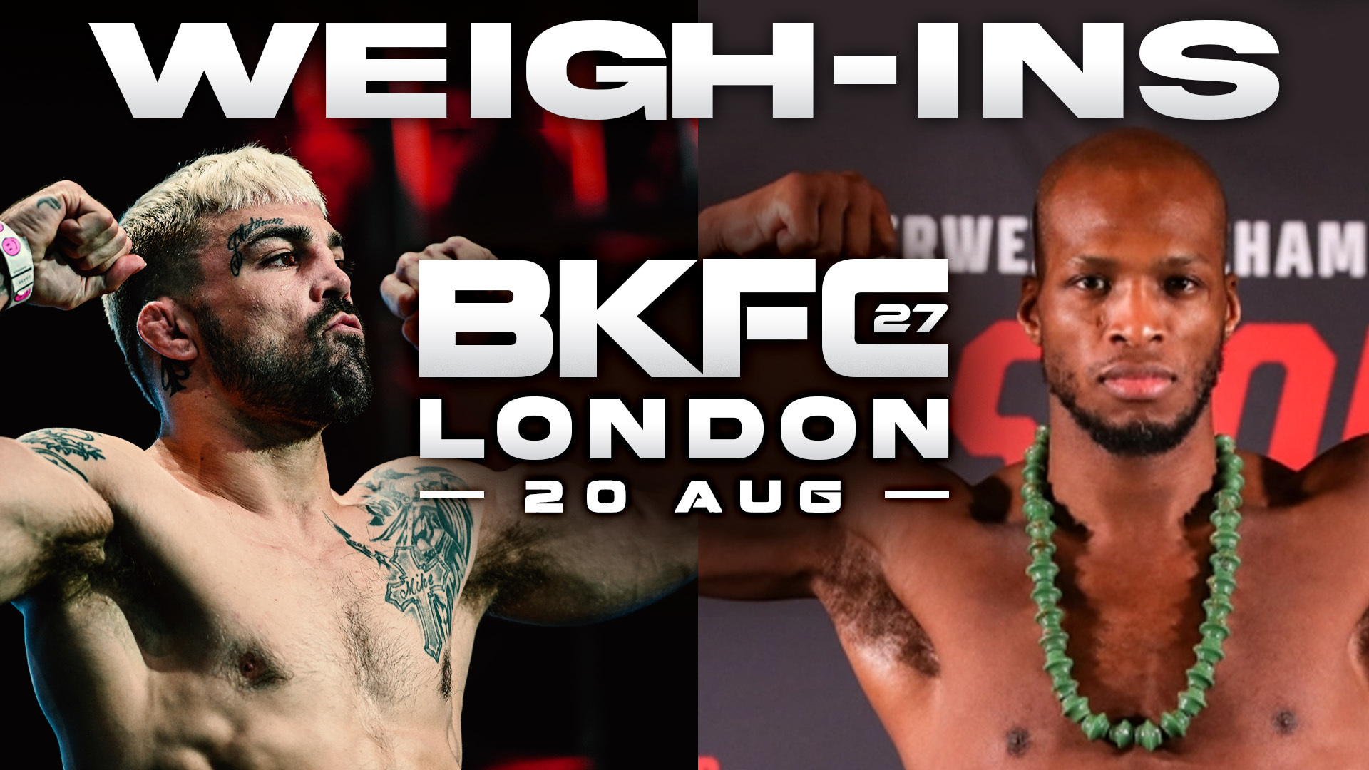 BKFC 27 LONDON Weigh In