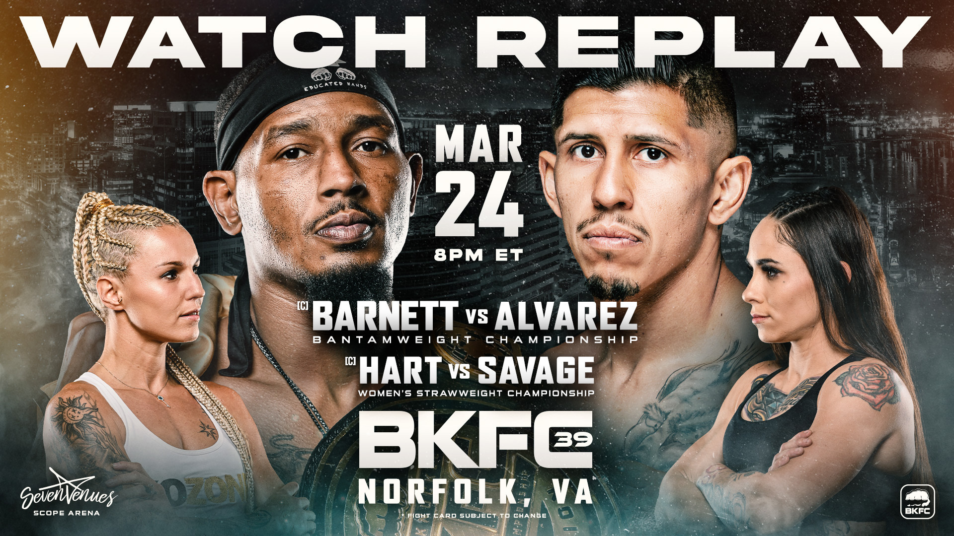 BKFC 39 NORFOLK EVENT REPLAY