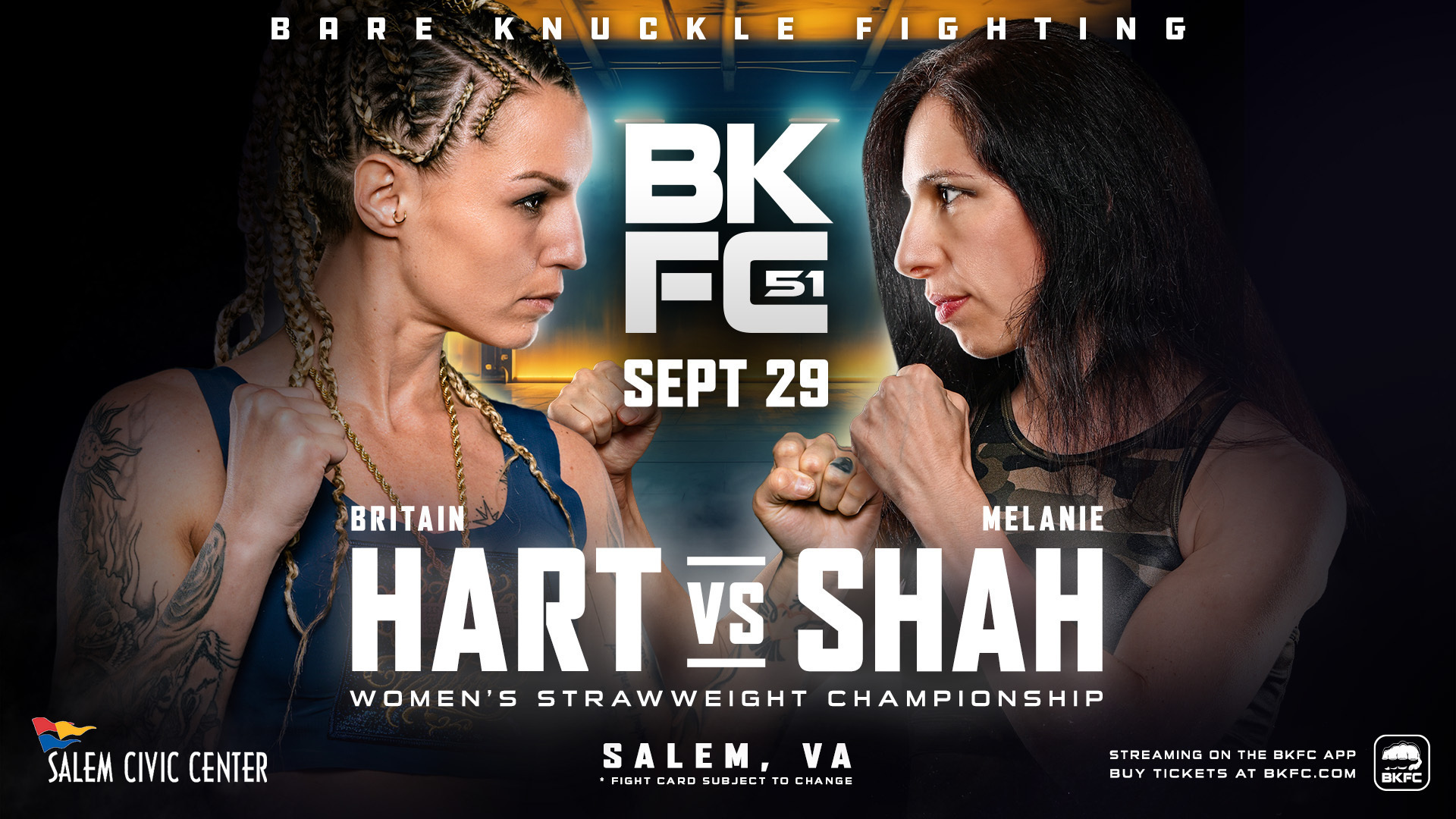 MELANIE SHAH - BRITAIN HART - BKFC 51 SALEM