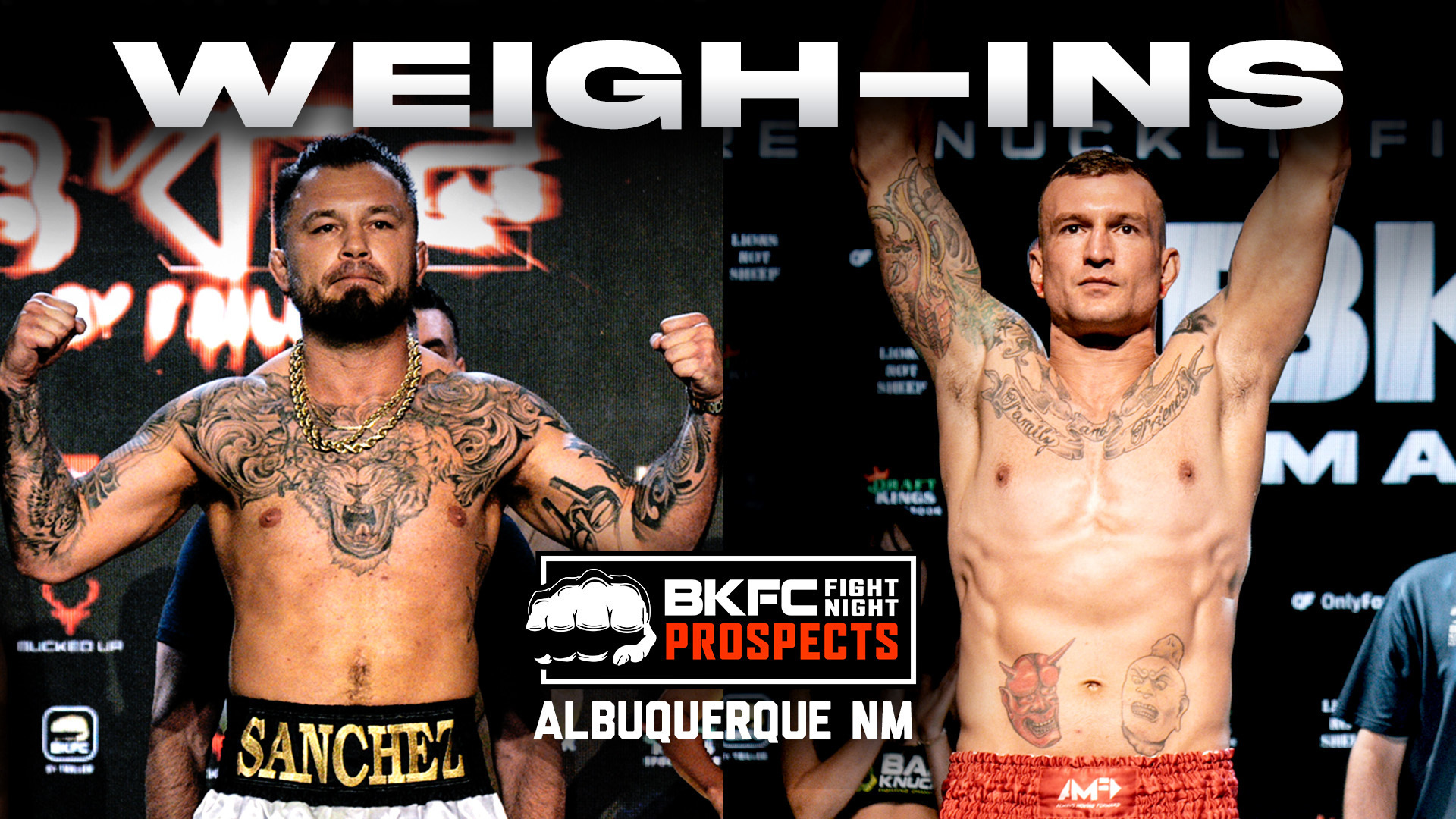 BKFC PROSPECT Fighters Weigh In : Bare Knuckle Fighting Championship